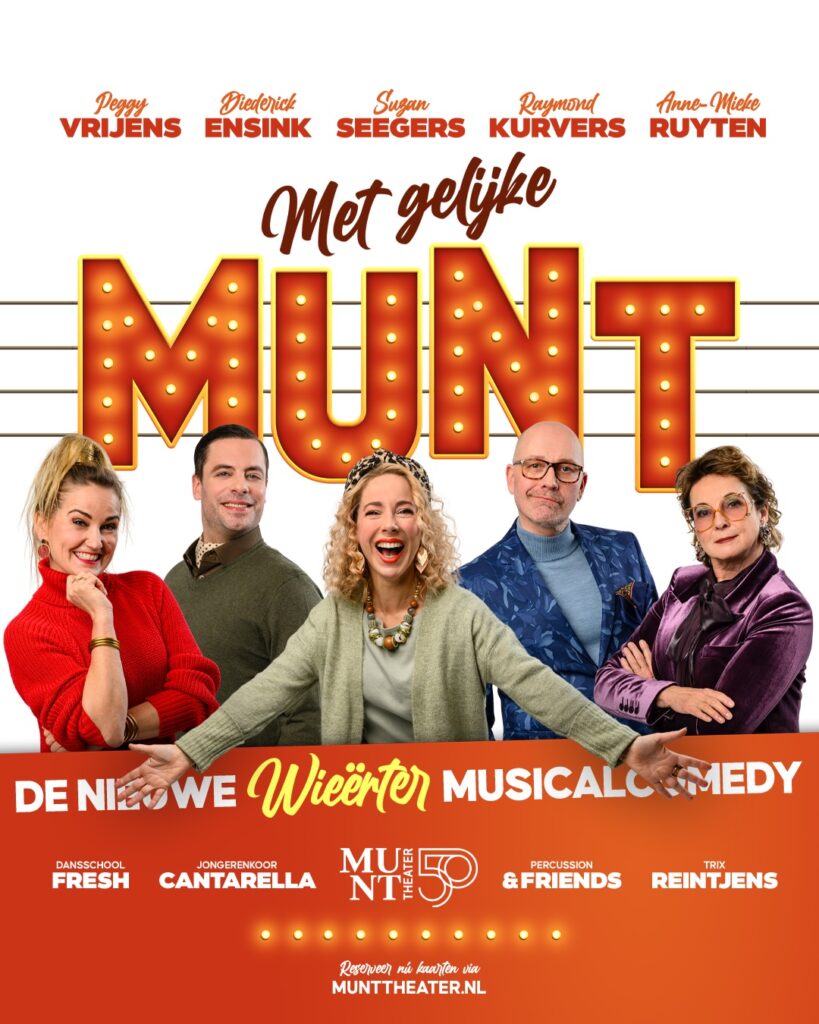 Munttheater viert 50-jarig jubileum met unieke musicalcomedy ‘Met ...